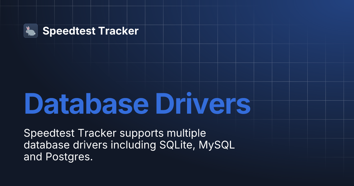 Database Drivers | Speedtest Tracker