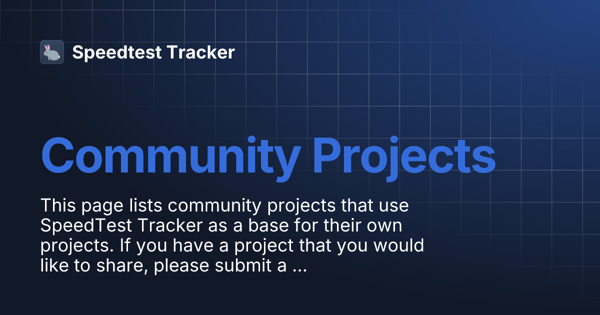 Community Projects | Speedtest Tracker